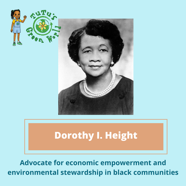 Women's History Month - TuTu's Celebrates Dorothy I. Height