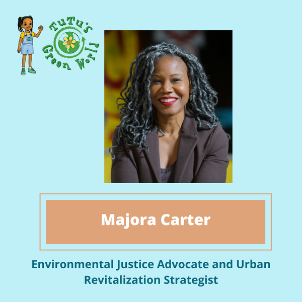 Black History Month - Majora Carter